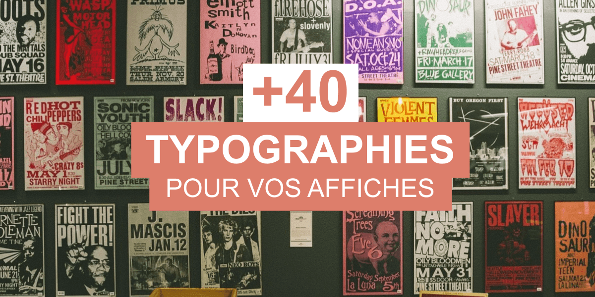 40 typographies gratuites pour vos affiches - Blog Tuto.com