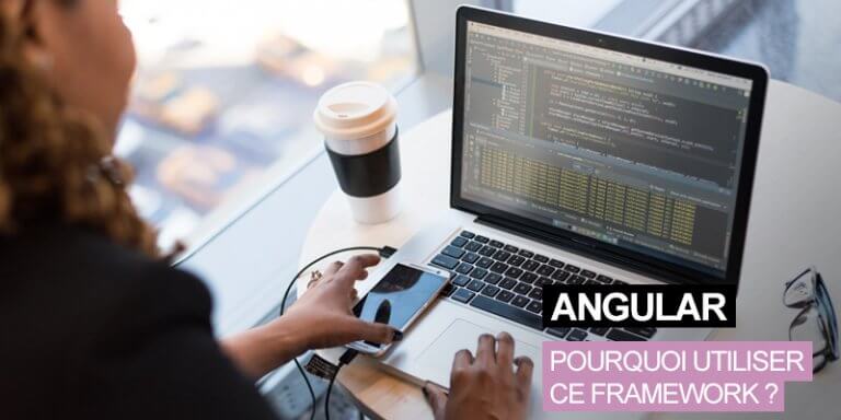 Comprendre le framework Angular et savoir quand l’utiliser - Blog Tuto.com
